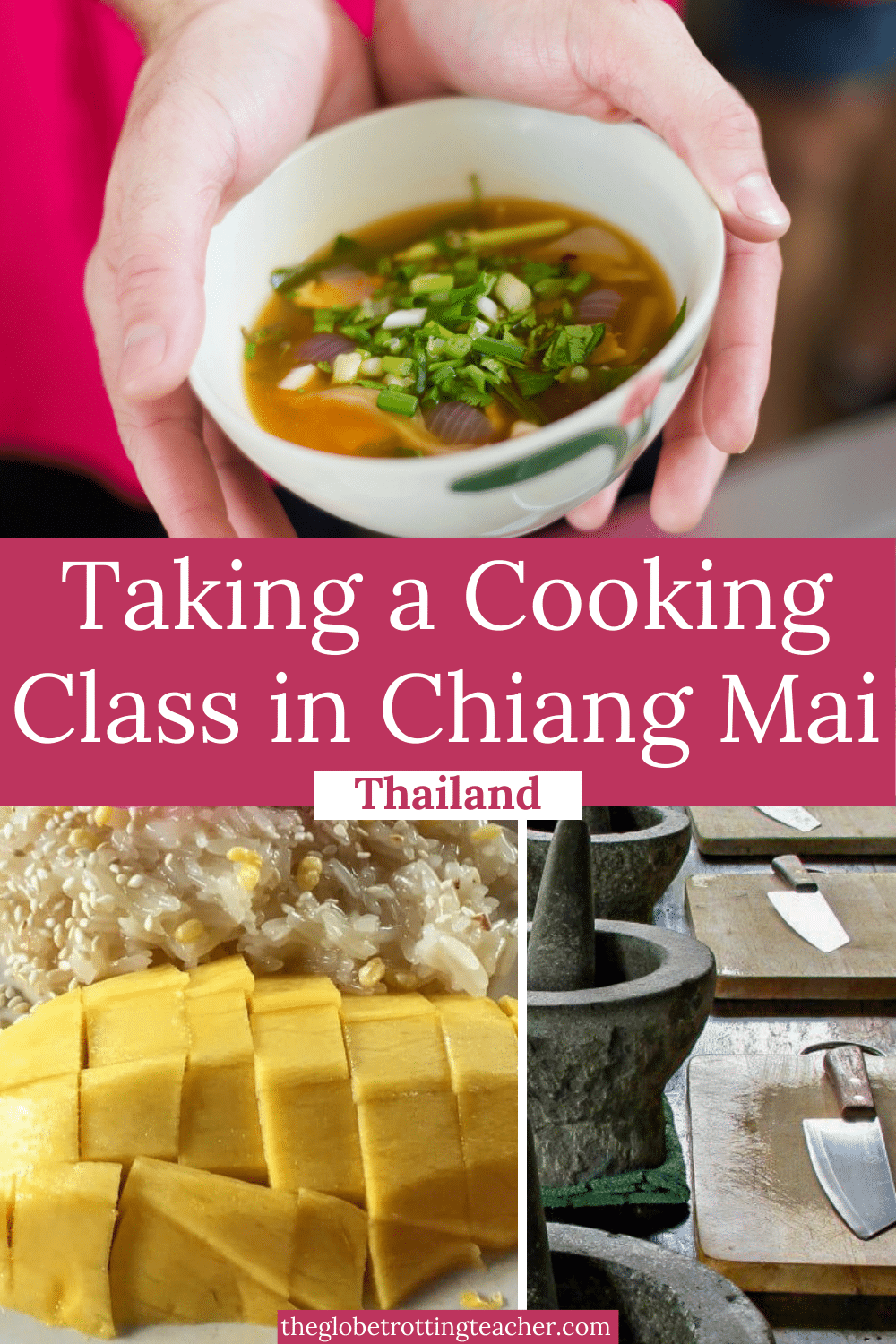 Taking a Cooking Class in Chiang Mai Thailand - The Globetrotting Teacher