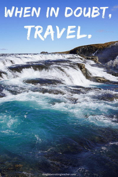 40 Inspiring Quotes About Travel for Your Vision Board - The ...